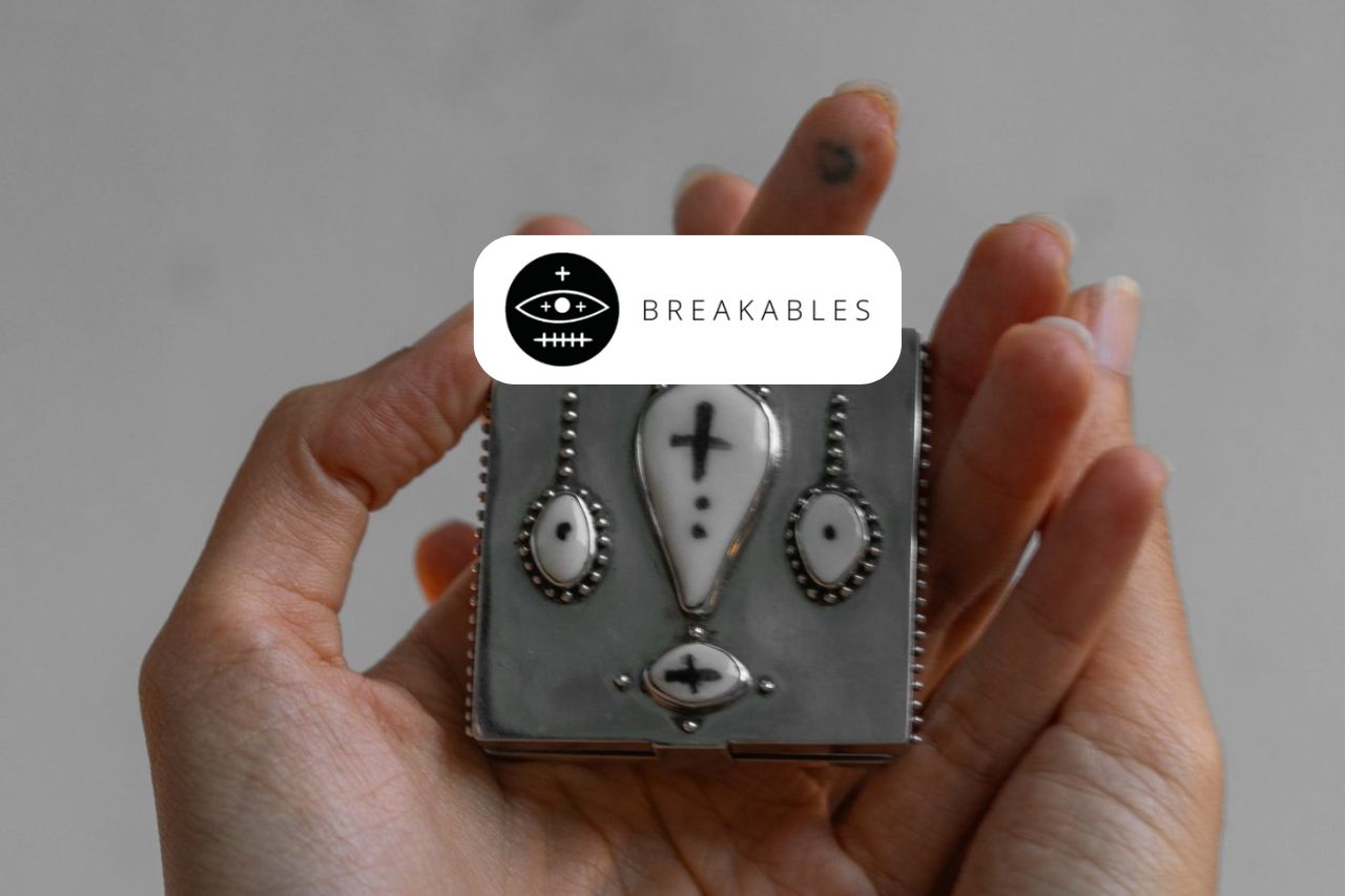 Breakables by Samara